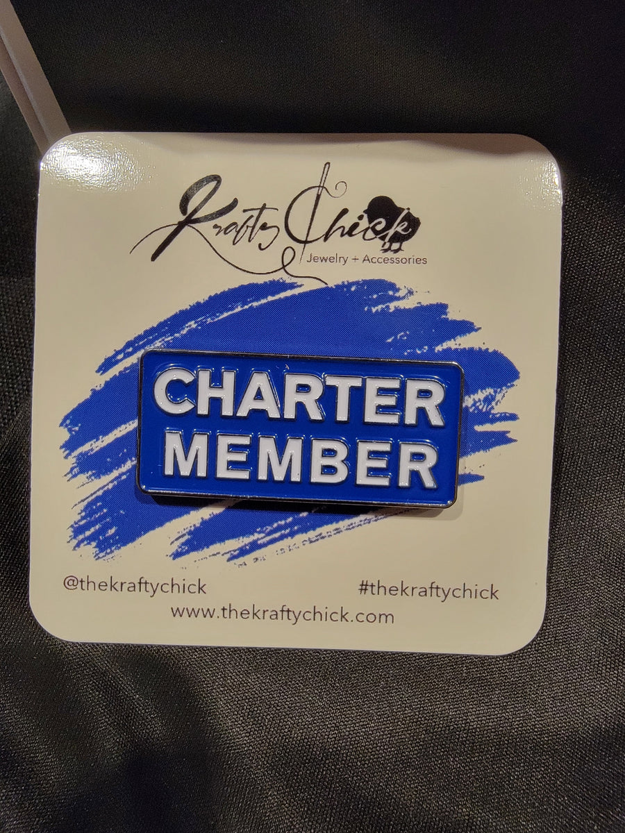 Charter Member Pin – The Krafty Chick